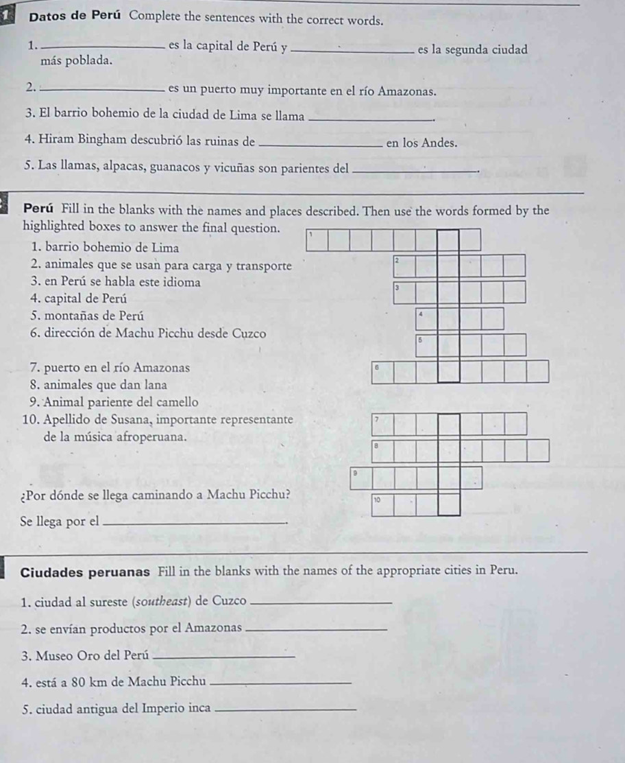 Solved: Datos de Perú Complete the sentences with the correct words. 1 ...