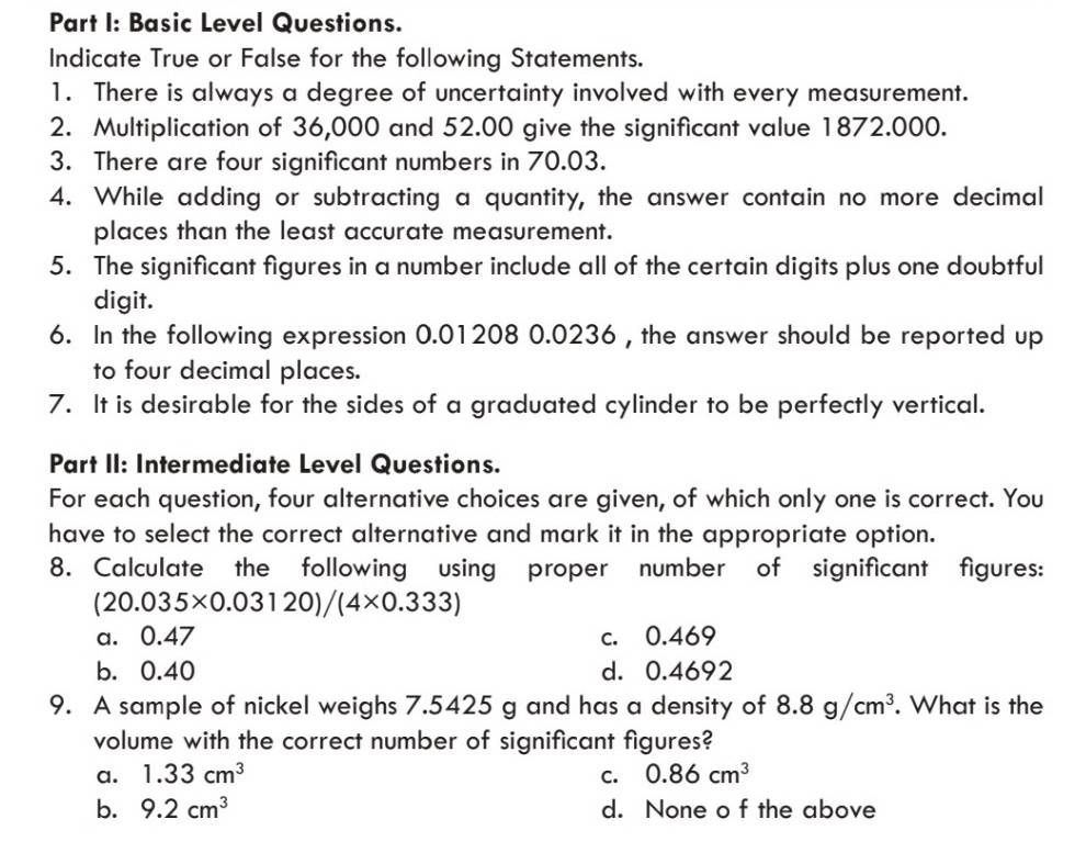 Résolu :Basic Level Questions. Indicate True or False for the following ...