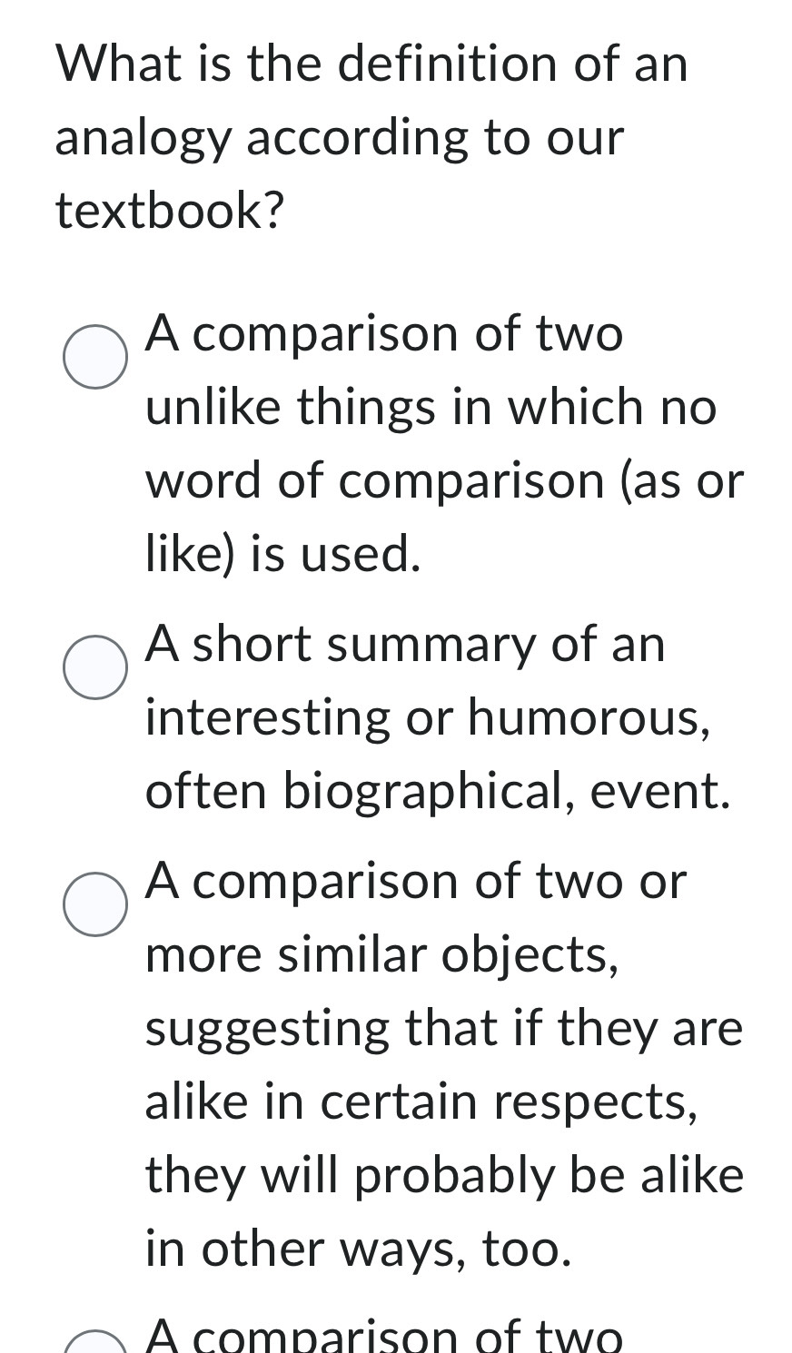 Solved: What is the definition of an analogy according to our textbook ...