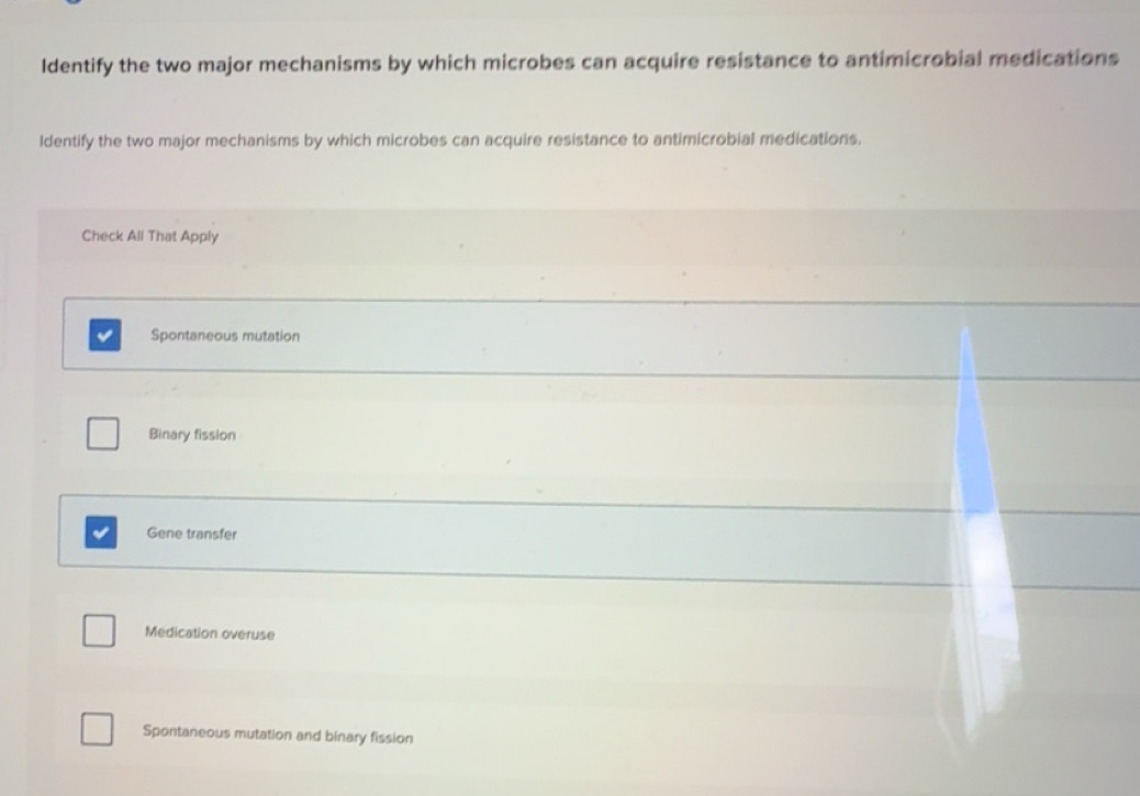 Solved: Identify the two major mechanisms by which microbes can acquire ...