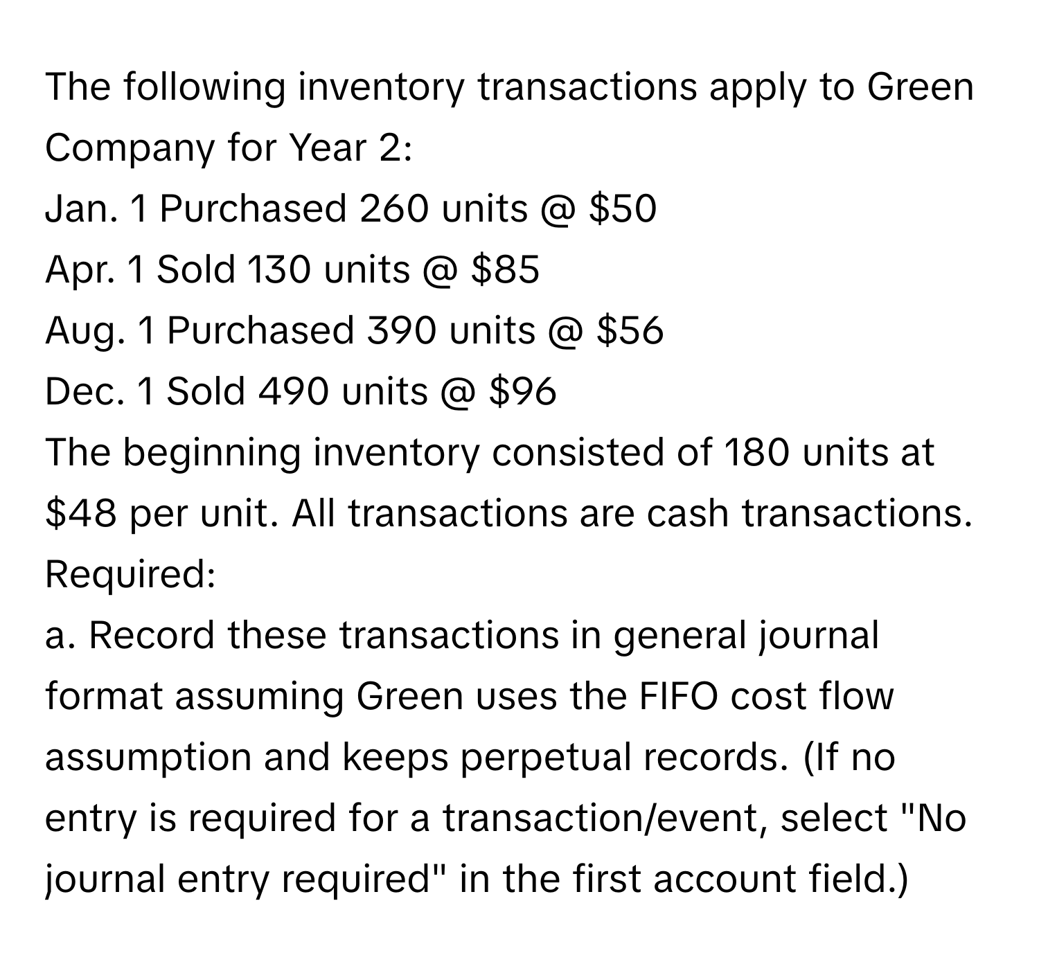 Solved: The following inventory transactions apply to Green Company for ...