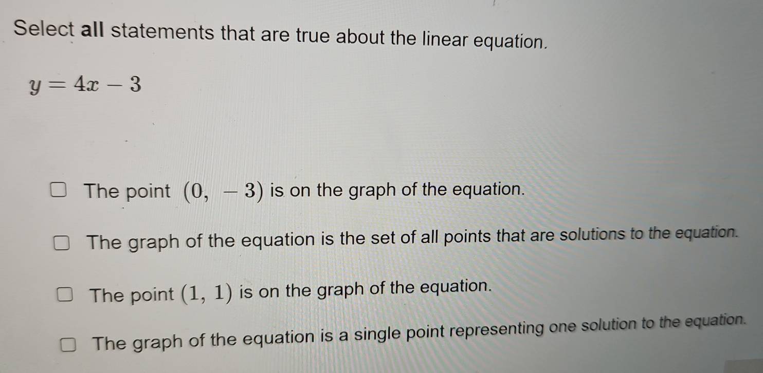 Solved: Select all statements that are true about the linear equation ...
