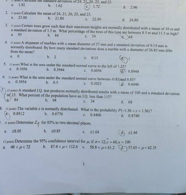Solved: Cacuate the standard deviation of 24, 21, 26, 25, and 23. a. 1. ...
