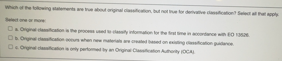 Gelöst:Which of the following statements are true about original ...