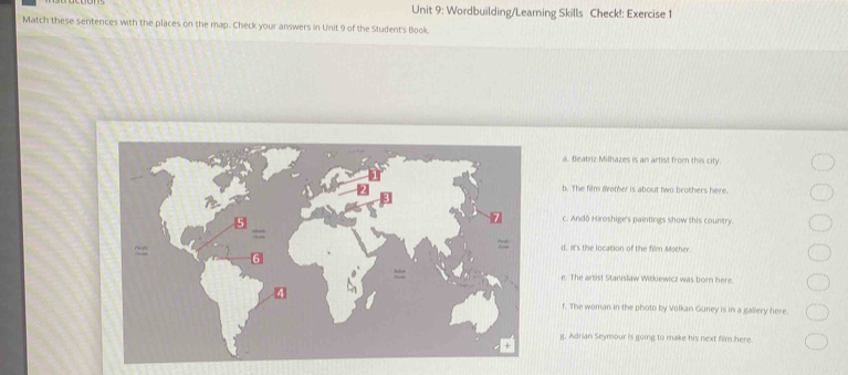 Giải quyết:Wordbuilding/Learning Skills Check!: Exercise 1 Match these sentences with the places ...