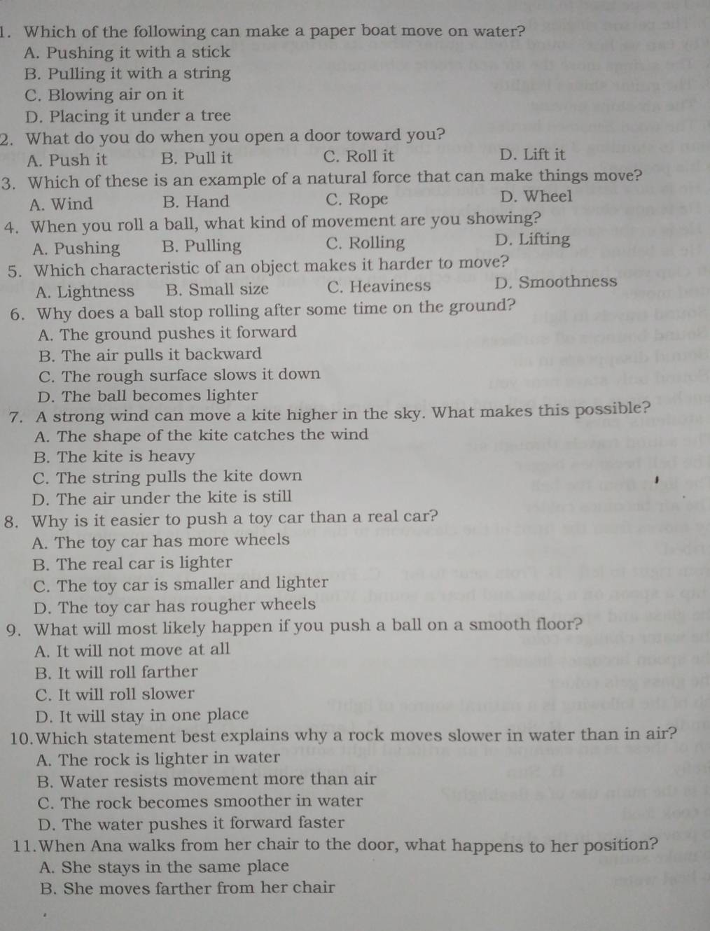 Solved: Which of the following can make a paper boat move on water? A ...