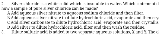 Solved: Silver chloride is a white solid which is insoluble in water ...