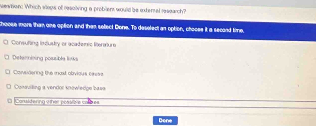 Solved: uestion: Which steps of resolving a problem would be external ...