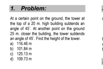 Solved: Problem: At a certain point on the ground, the tower at the top ...