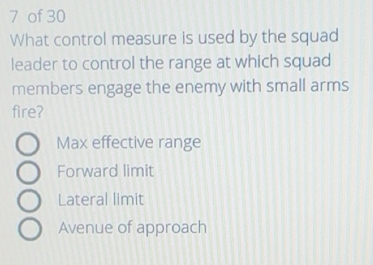 Solved: of 30 What control measure is used by the squad leader to ...