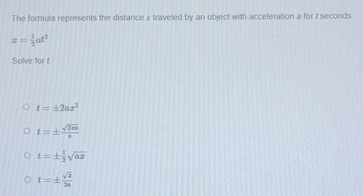 Resuelto:The formula represents the distance x traveled by an object ...