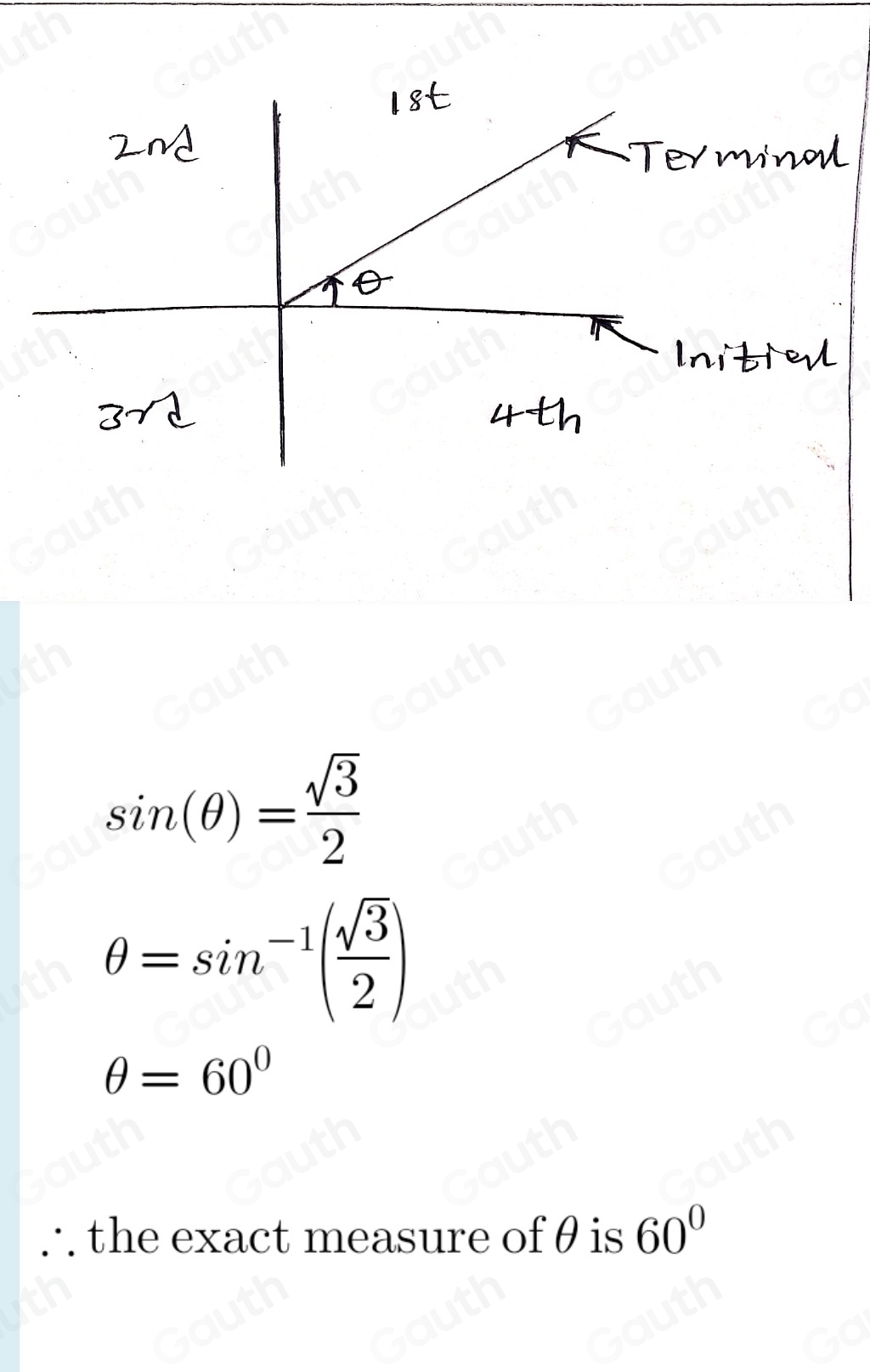 Solved: If the terminal side of angle θ is in the first quadrant and ...