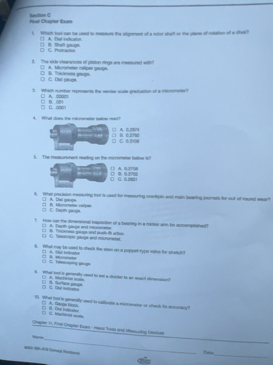 Solved: Final Chapter Exam 1. Which tool can be used to measure the ...