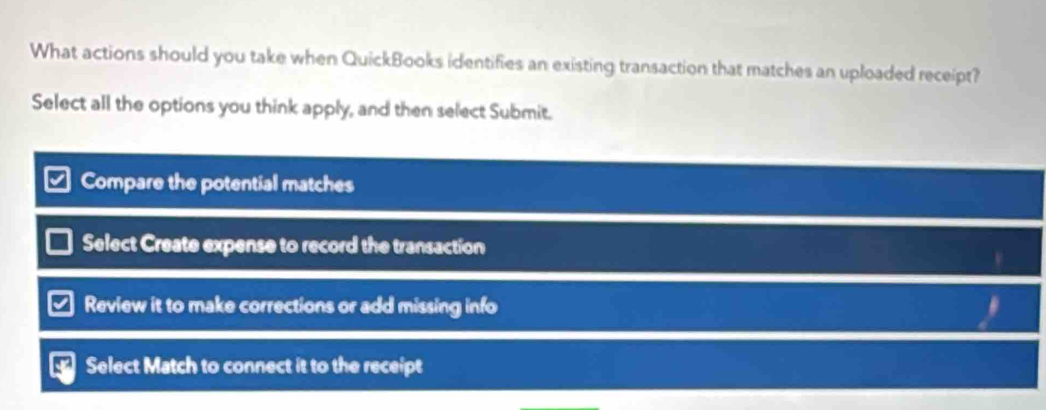 Solved: What actions should you take when QuickBooks identifies an ...