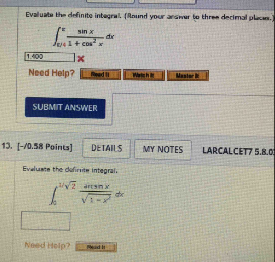 Solved: Evaluate the definite integral. (Round your answer to three ...