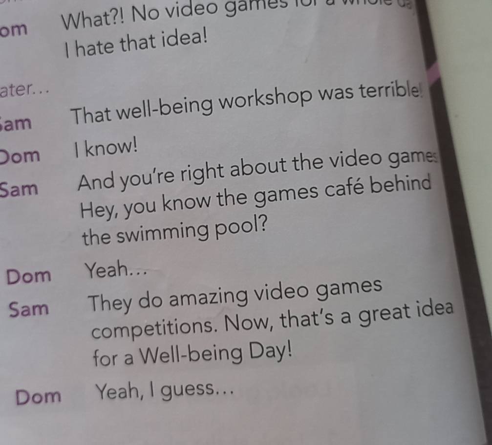 Risolto:om What?! No video games for a I hate that idea! ater. . . am ...