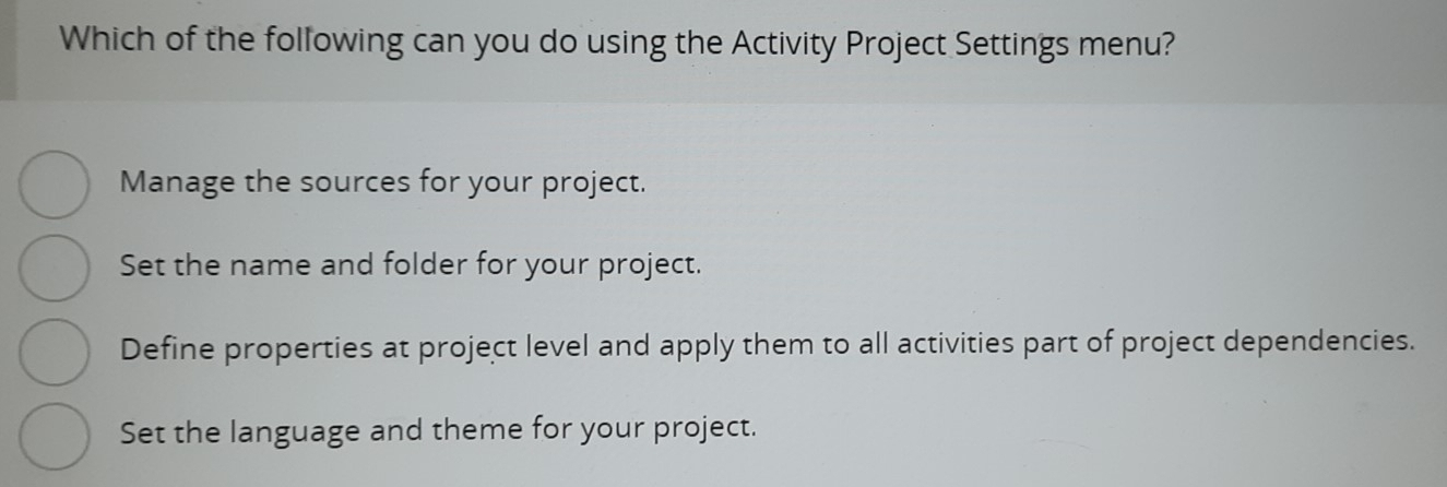 Solved: Which of the following can you do using the Activity Project ...