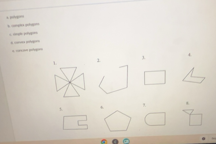 Solved: a. polygons b. complex polygons c. simple polygons d. convex ...