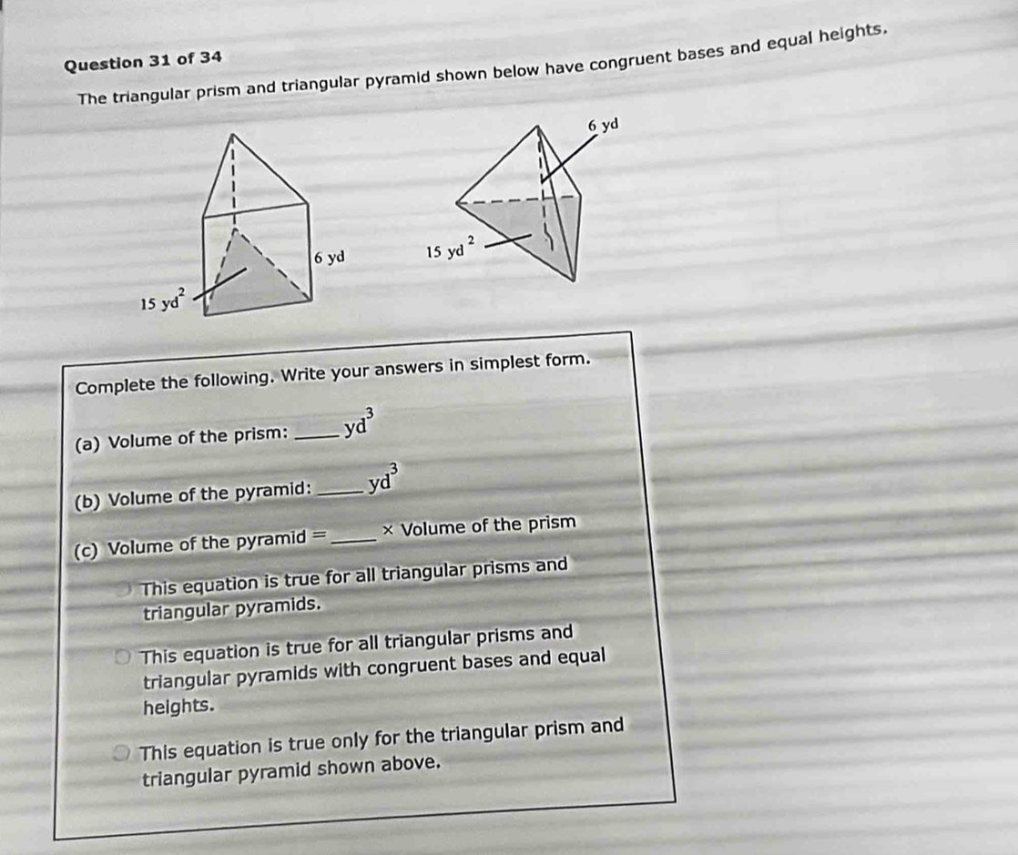 Solved: The triangular prism and triangular pyramid shown below have congruent bases and equal ...