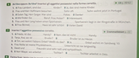 Risolto:Sut tae aggure ta linge Inserisci gli aggetvi possessivi nella ...