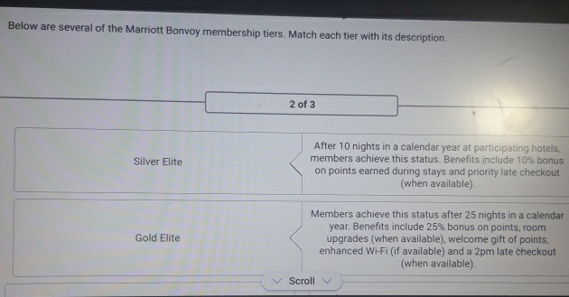 Solved: Below are several of the Marriott Bonvoy membership tiers ...