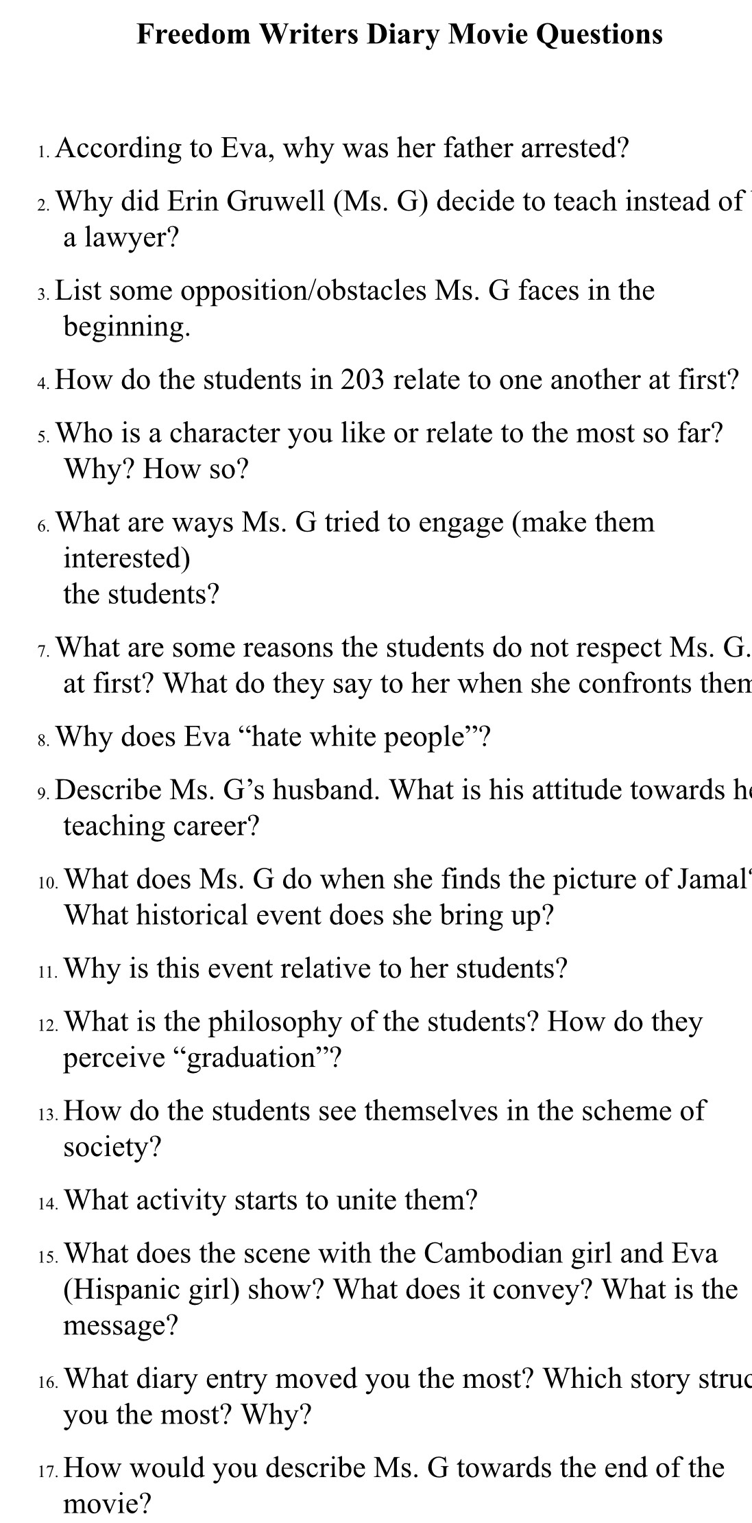 Solved: Freedom Writers Diary Movie Questions 1 According to Eva, why was her father arrested? 2 ...