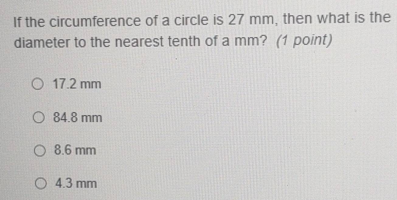 Solved: If the circumference of a circle is 27 mm, then what is the ...
