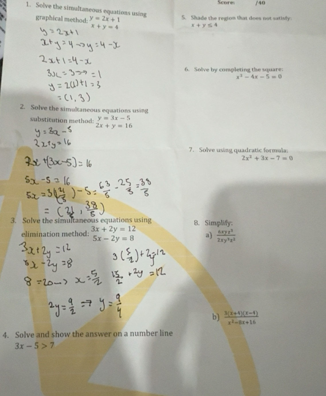 Solved: Score: /40 1. Solve the simultaneous equations using graphical ...