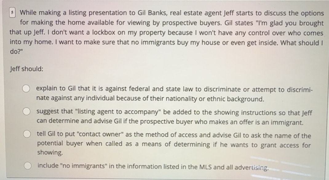 Solved: While making a listing presentation to Gil Banks, real estate ...