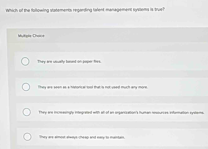 Solved: Which of the following statements regarding talent management ...