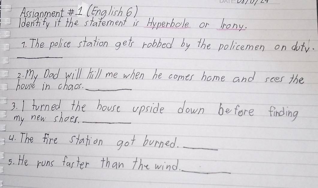 Solved: Assignment#1 (English 6) Identify if the statement is Hyperbole ...