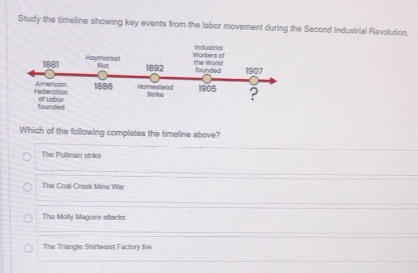 Solved: Study the timeline showing key events from the labor movement ...
