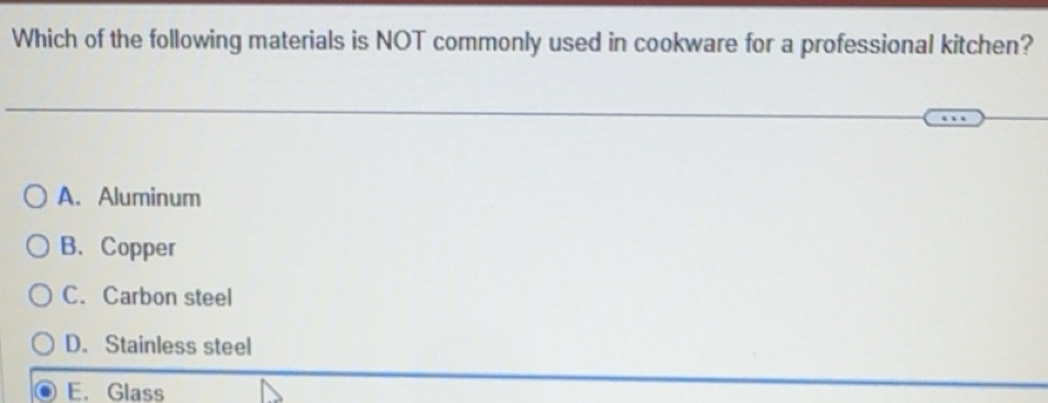 Solved: Which of the following materials is NOT commonly used in ...