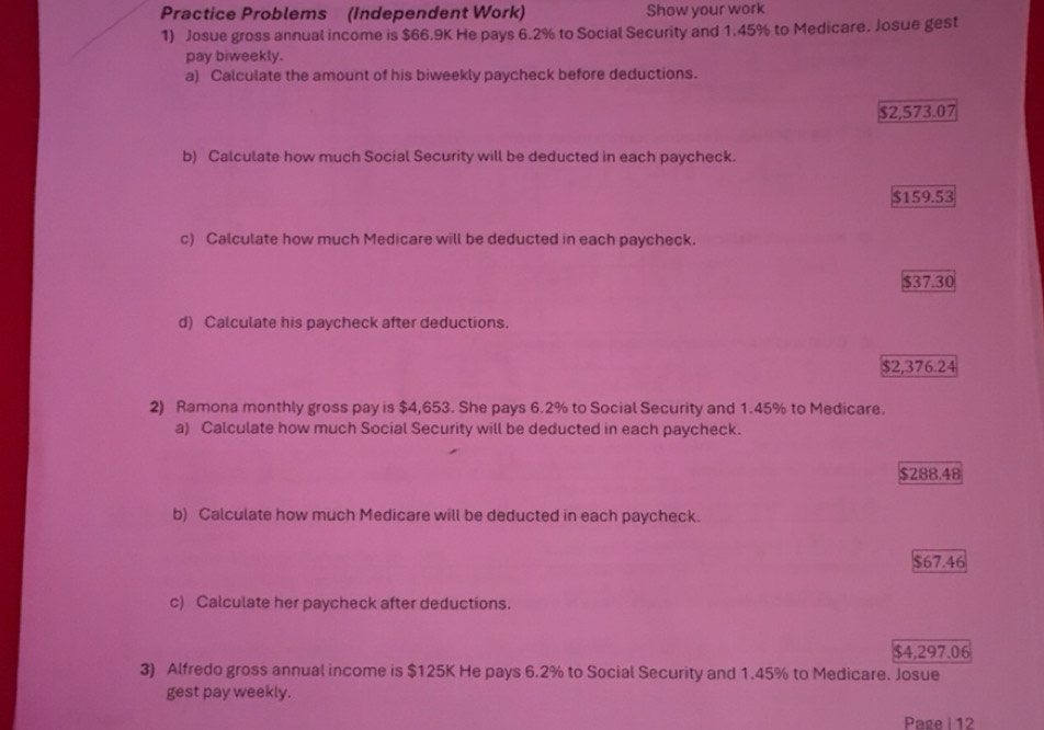 Solved: Practice Problems (Independent Work) Show your work 1) Josue ...