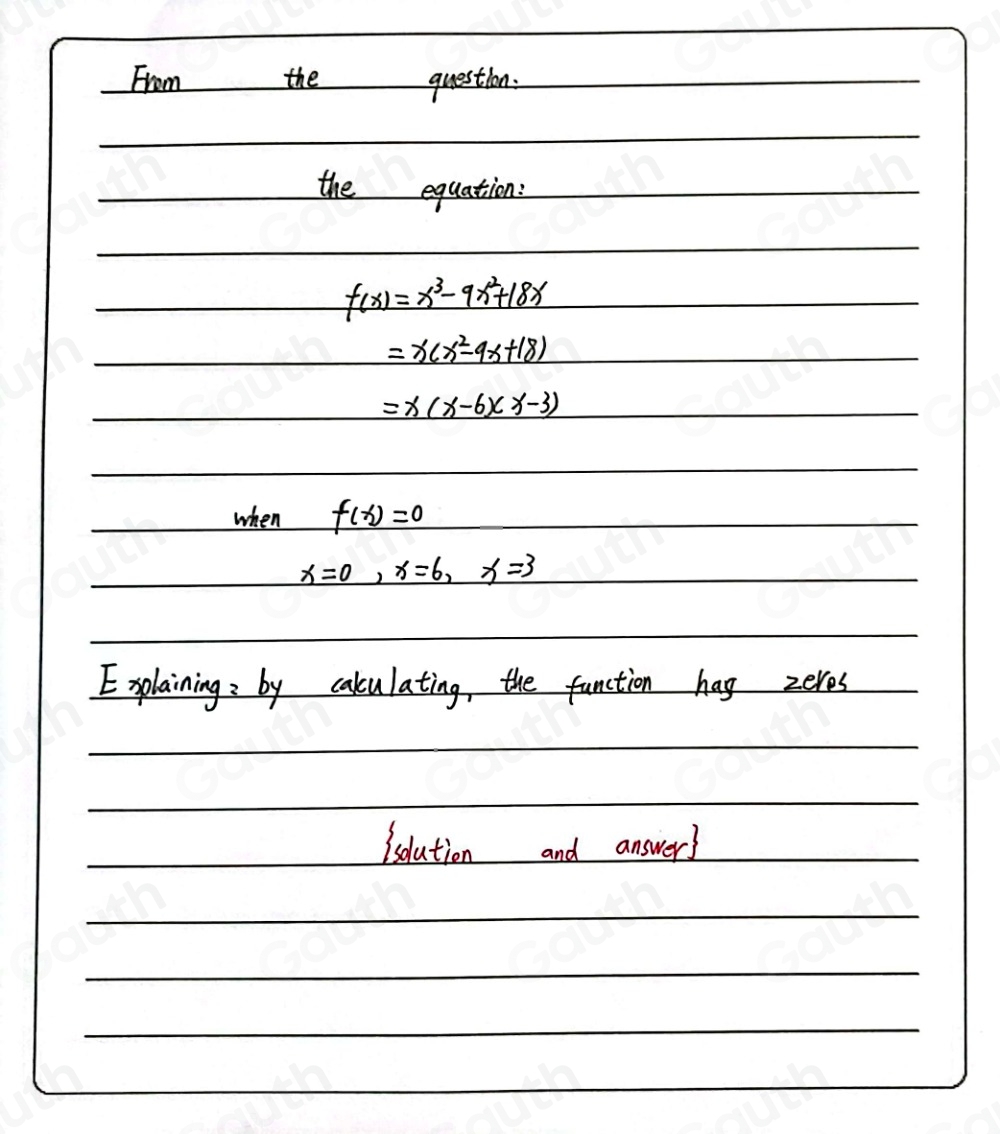 Solved: Explain how to determine whether 3 is a zero of the function f ...