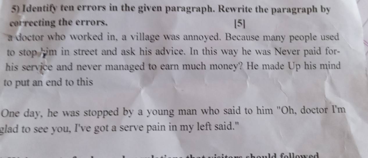 Solved: Identify ten errors in the given paragraph. Rewrite the ...