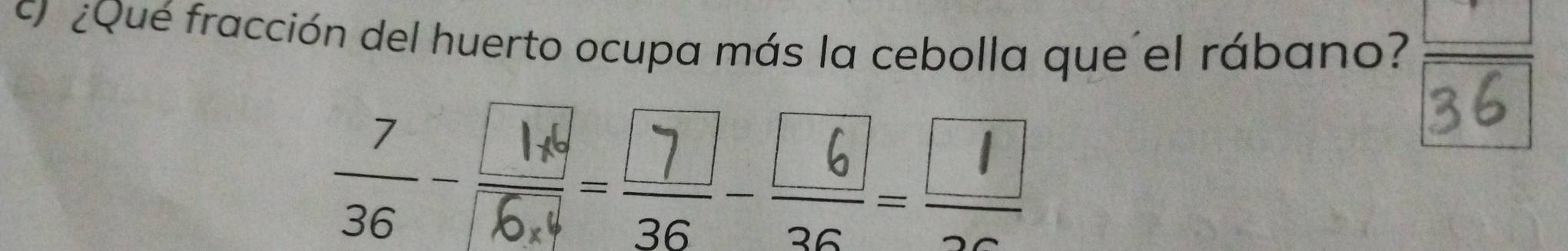 Resuelto:9 ¿Qué fracción del huerto ocupa más la cebolla que el rábano? - 6 ३ ह क रस