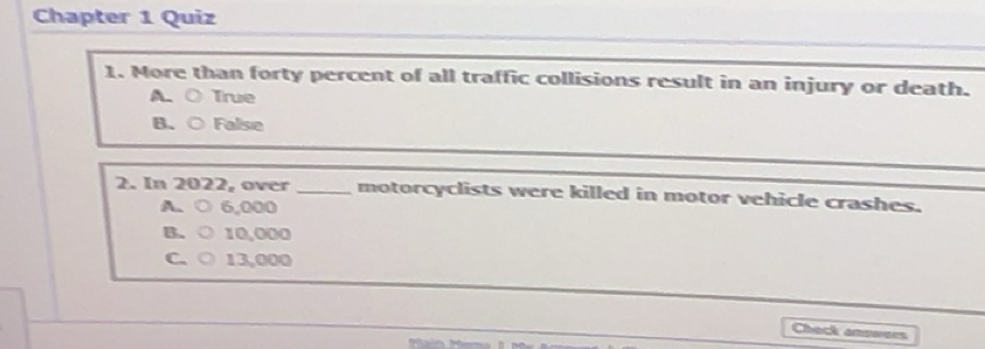 Solved: Chapter 1 Quiz 1. More than forty percent of all traffic ...