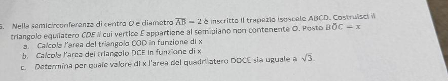 Risolto:Nella semicirconferenza di centro O e diametro overline AB=2 è ...