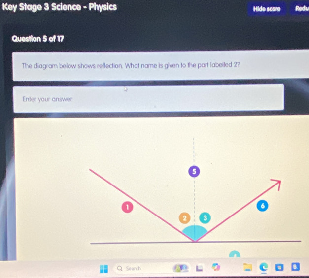 Solved: Key Stage 3 Science - Physics Hide score Redu Question 5 of 17 ...