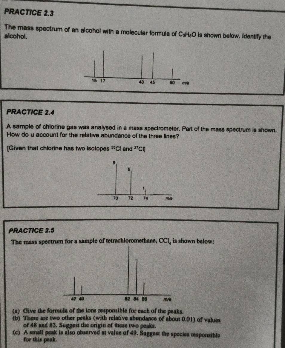 Selesai:PRACTICE 2.3 The mass spectrum of an alcohol with a molecular ...