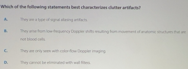 Solved: Which of the following statements best characterizes clutter ...