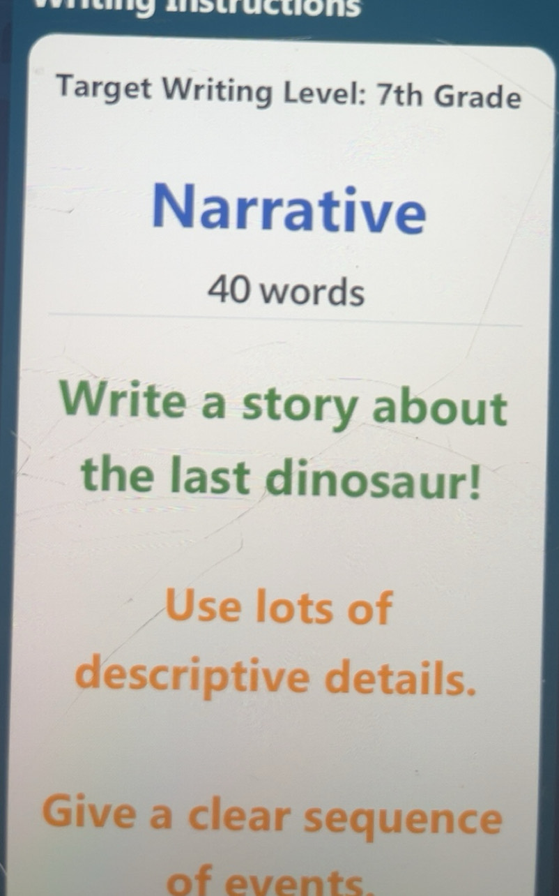 Solved: iting Instructions Target Writing Level: 7th Grade Narrative 40 ...