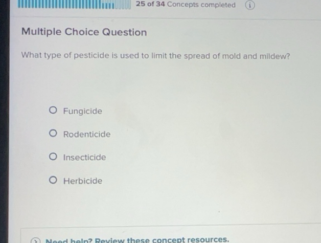 Solved: Question What type of pesticide is used to limit the spread of ...
