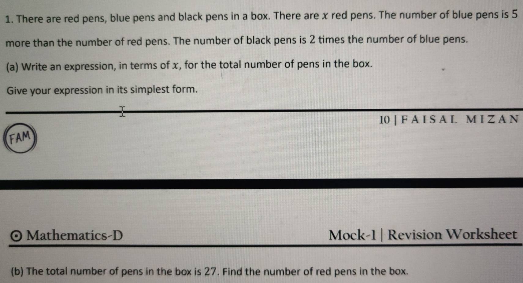 Solved: There are red pens, blue pens and black pens in a box. There ...
