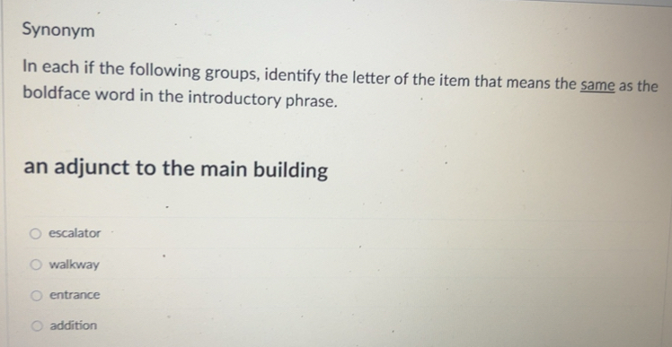 Solved: Synonym In each if the following groups, identify the letter of ...