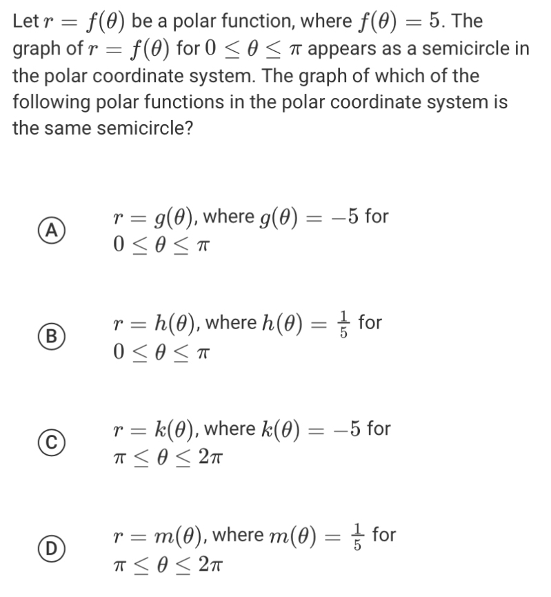 Solved: Let r=f(θ ) be a polar function, where f(θ )=5. The graph of r=f(θ ) for 0≤ θ ≤ π ...