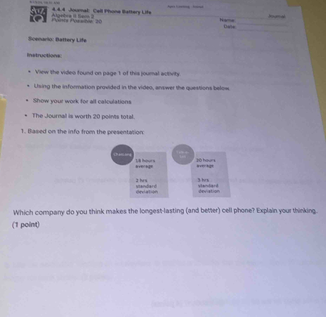 Solved: Apes Lowting hnd 4.4.4 Journal: Cell Phone Battery Life Algebra ...