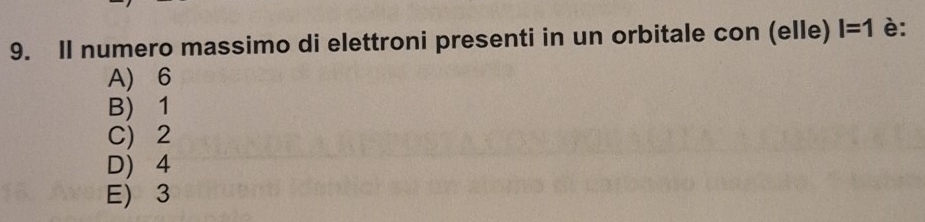 Risolto:II numero massimo di elettroni presenti in un orbitale con ...