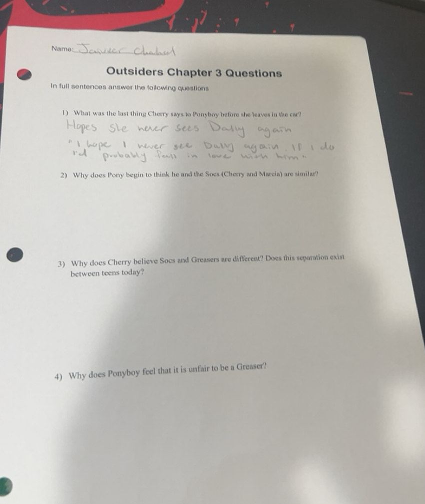 Solved: Name:_ Outsiders Chapter 3 Questions In full sentences answer ...